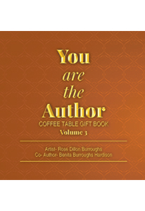 You are the author : Volume 3 by Rose Dillon Burroughs & Benita ...
