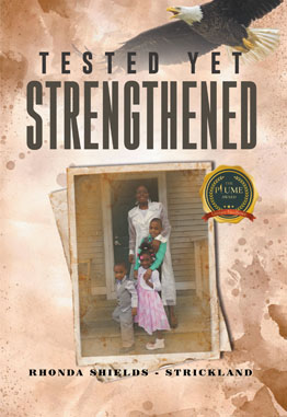 Tested Yet Strengthened by Rhonda Strickland | Writers Republic Bookshop