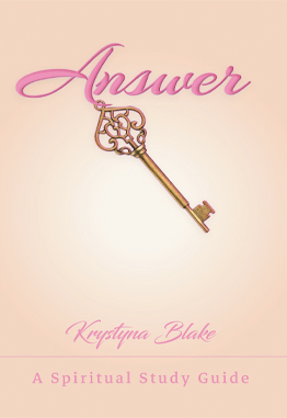 Answer Key: A Spiritual Study Guide by KRYSTYNA BLAKE | Writers ...
