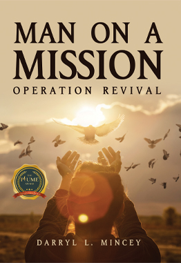 Man On A Mission: Operation Revival by Darryl L. Mincey | Writers Republic Bookshop