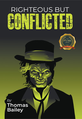 RIGHTEOUS BUT CONFLICTED by Thomas Bailey | Writers Republic Bookshop