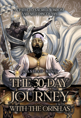 The 30-Day Journey with the Orishas: A Path to Sacred Wisdom and Self ...